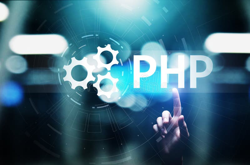 Php Web Development And Coding Internet And Technology Concept On Virtual Screen Stock Image