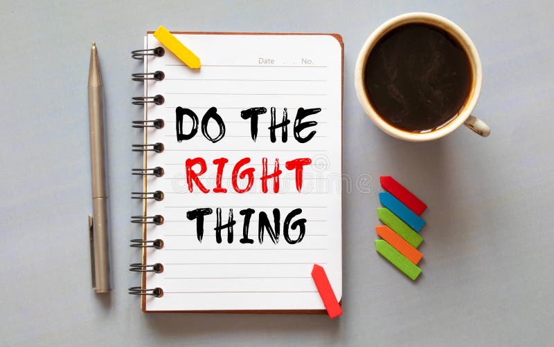 The Phrase Do the Right Thing Typed on a Piece of Paper and Pinned To a ... The Phrase Do the Right Thing Typed on a Piece of Paper and Pinned To a ...