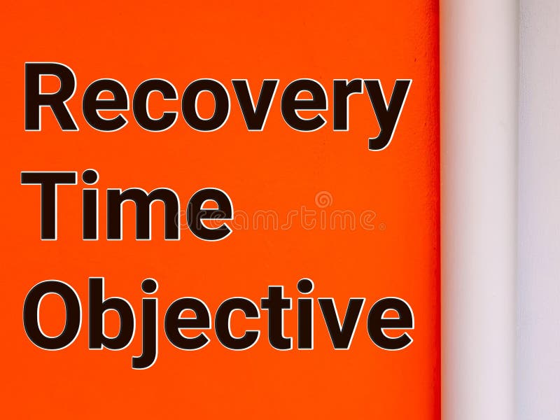 Phrase Recovery Time Objective Written on Orange Wall. Stock Image ...