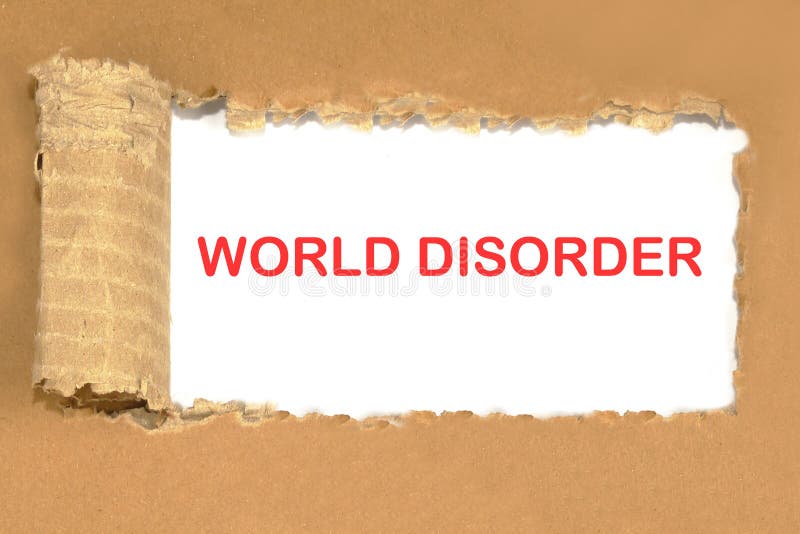 The phrase WORLD DISORDER stock photo. Image of disorganization - 288512406