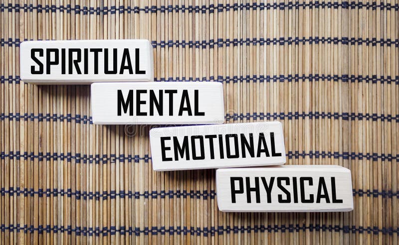 Physical, Emotional, Mental and Spiritual Words Written on Wooden ... Physical, Emotional, Mental and Spiritual Words Written on Wooden ...