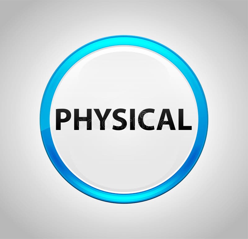 Physical Round Blue Push Button Stock Illustration - Illustration of ...