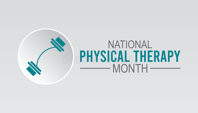 Physical Therapy Month is Observed Every Year on October. Stock ...