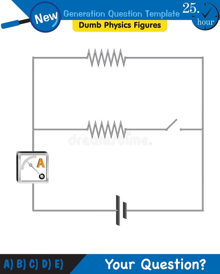 Physics, Basic Electric Circuits, Next Generation Question Template ...
