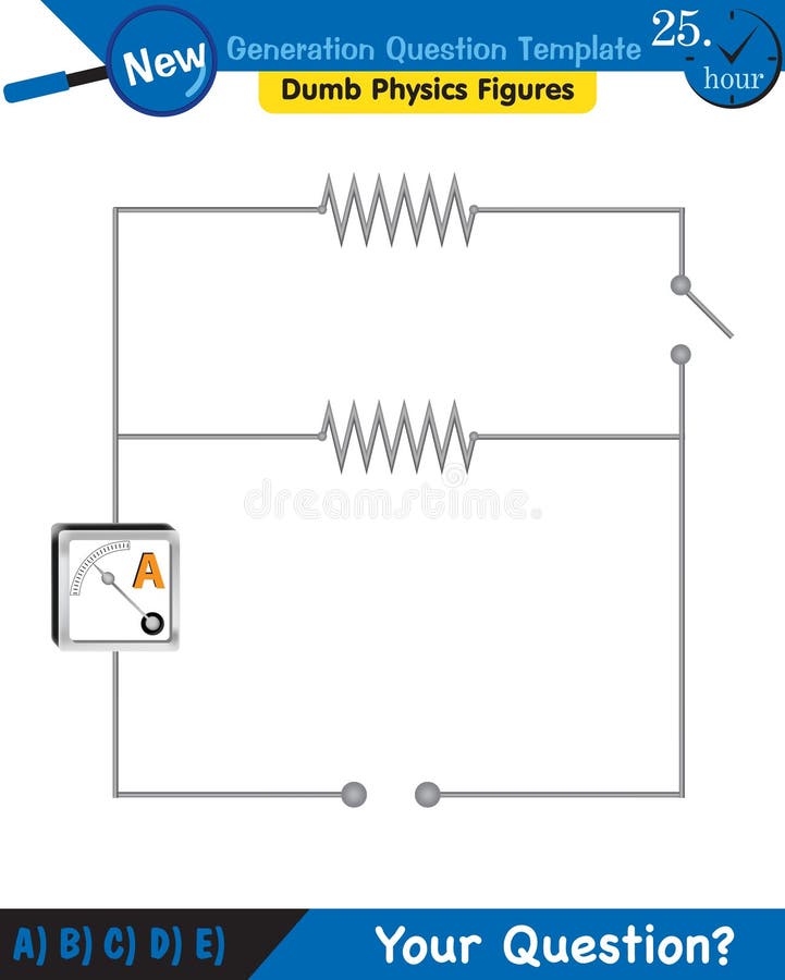 Physics, Basic Electric Circuits, Next Generation Question Template ...