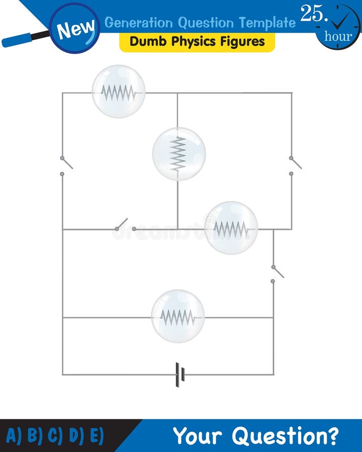 Physics, Basic Electric Circuits, Next Generation Question Template ...