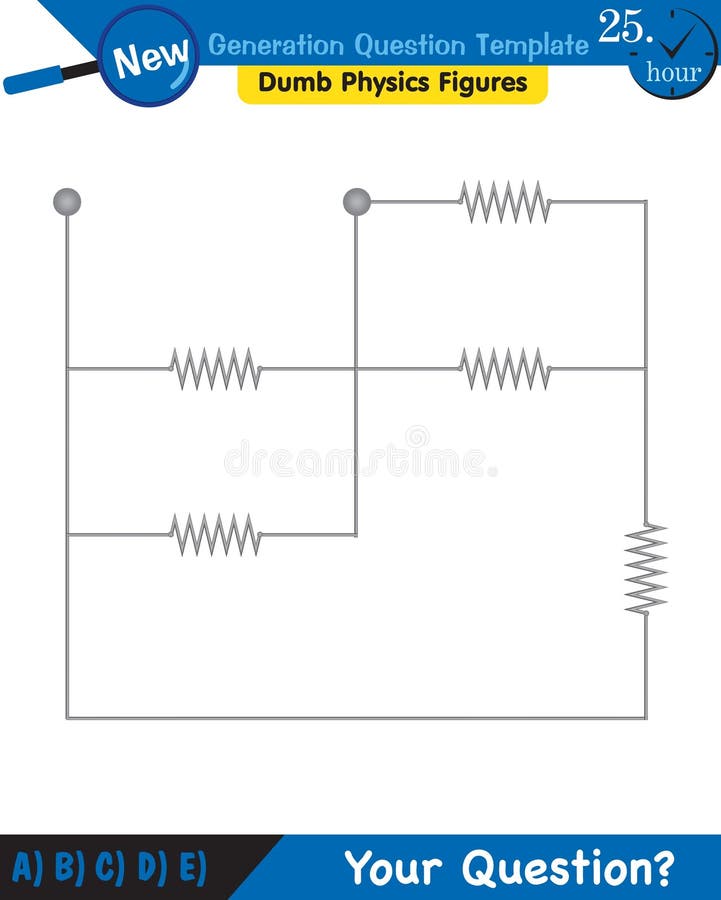 Physics, Basic Electric Circuits, Next Generation Question Template ...