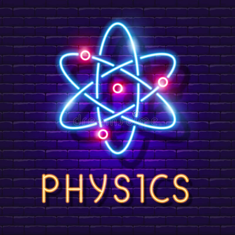 Physics Lesson Glowing Banner. Atom with Neon Sign Stock Vector ...