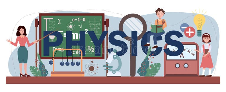 Physics Typographic Header. Students Explore Electricity, Magnetism ...