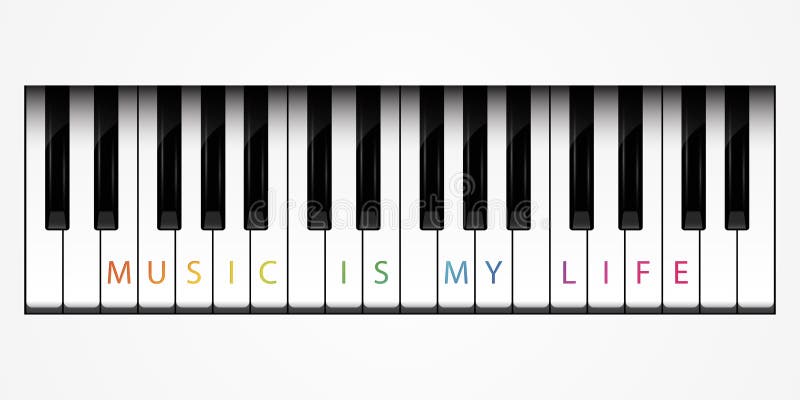 Piano. Music is My Life Text Stock Vector - Illustration of media ...