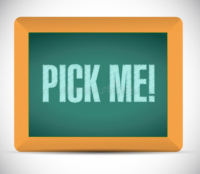 Pick Me Message Illustration Design Stock Illustrations – 11 Pick Me ...