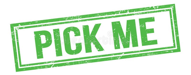 PICK ME Text on Green Grungy Vintage Stamp Stock Illustration ...