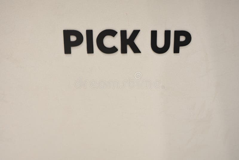 Pick up stock image. Image of sign, vector, word, label - 137599667