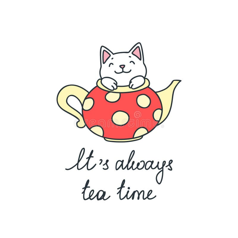 Cute Cat In The Teapot. Funny Illustration. Tea Time Stock Vector ...