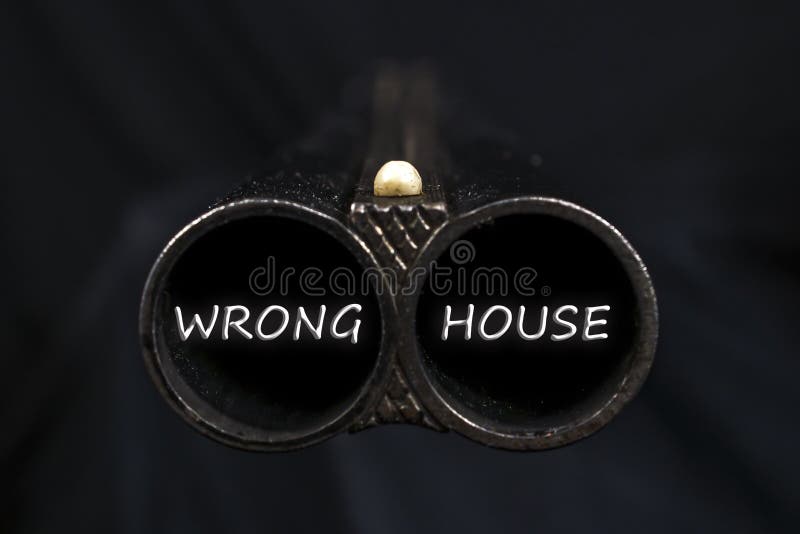 Wrong House - Shotgun Muzzle Stock Photo - Image of wrong, serious ...