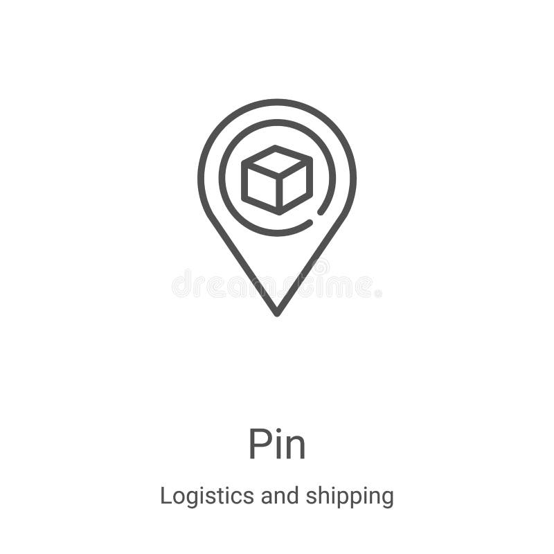 Pin Icon Vector from Logistics and Shipping Collection. Thin Line Pin ...