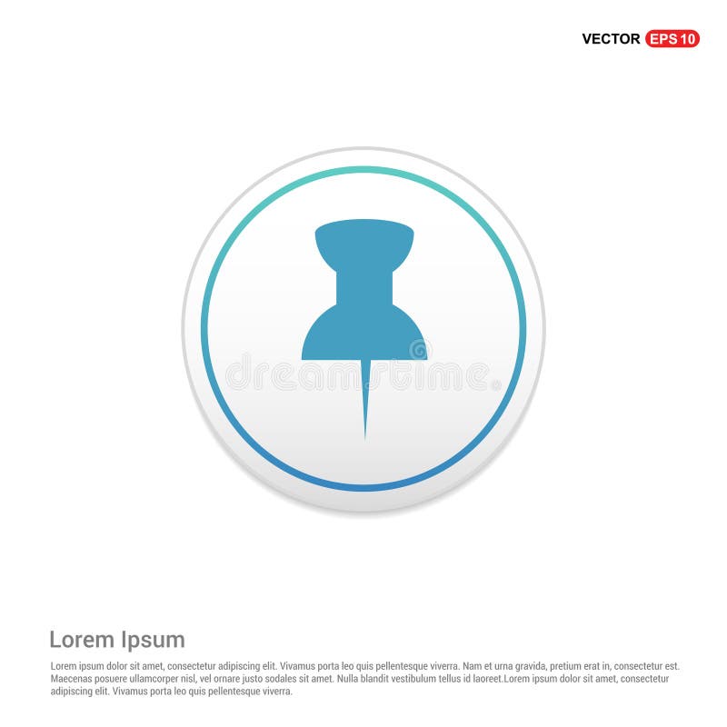 Pin Icon - White Circle Button Stock Vector - Illustration of flat ...