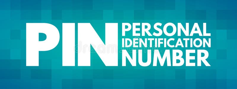 PIN - Personal Identification Number Acronym Concept Stock Illustration ...