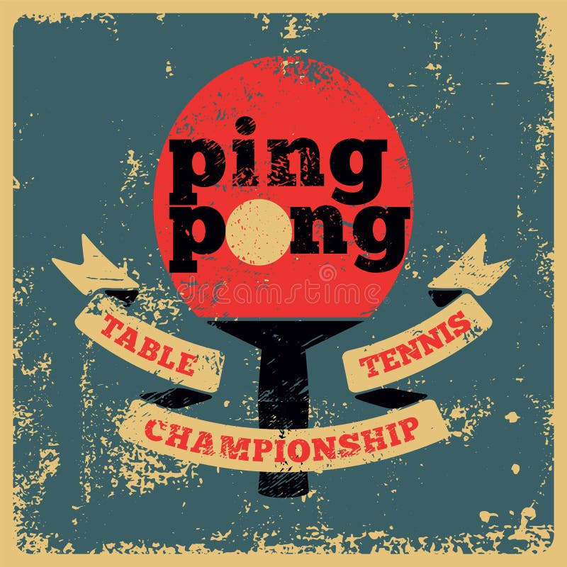 Ping Pong Typographical Vintage Grunge Style Poster. Retro Vector ...