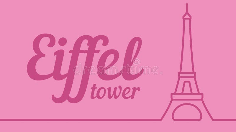 The Pink Background Consists of the Lines that Make Up the Eiffel Tower and the Words Eiffel ...