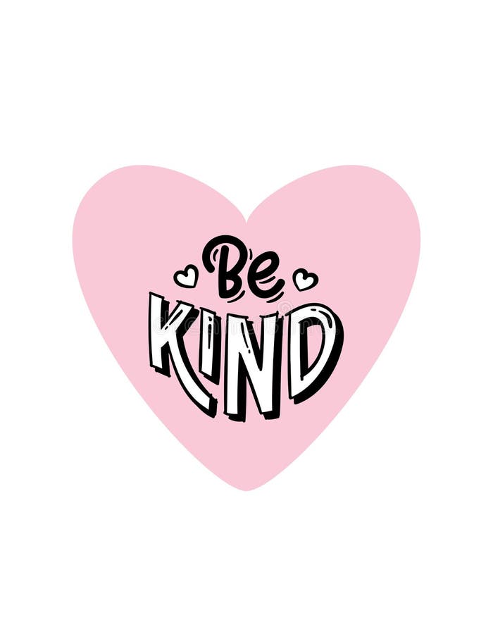 Heart Be Kind Stock Illustrations – 280 Heart Be Kind Stock ...