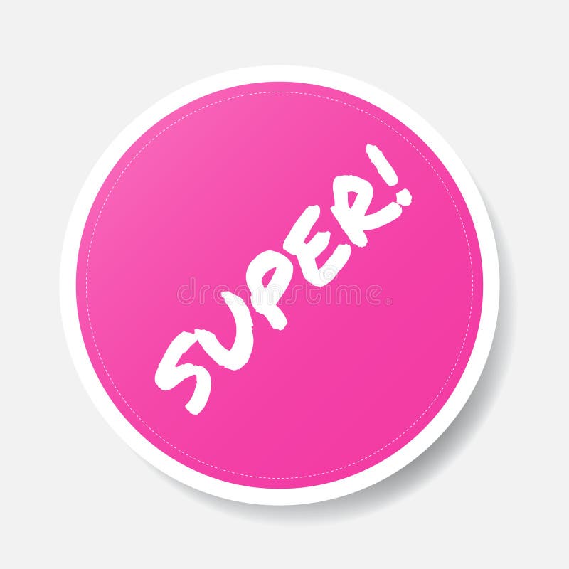 Pink Color Circle Shape Sticker with Positive Phrase, Vector ...