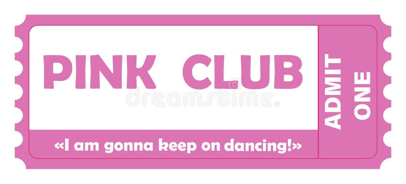 Pink Dance Club Ticket.on a White Background Stock Illustration ...