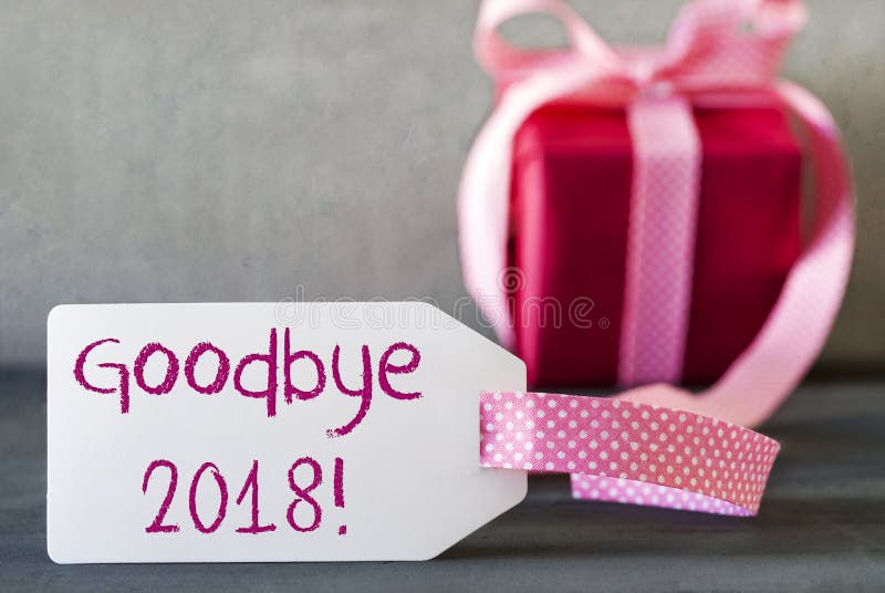 Pink Gift, Label, Text Goodbye 2018 Stock Photo - Image of paper, white ...