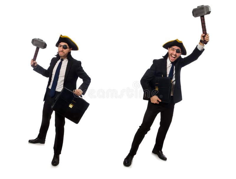 The Pirate Businessman with Hammer and Briefcase Isolated on White ...