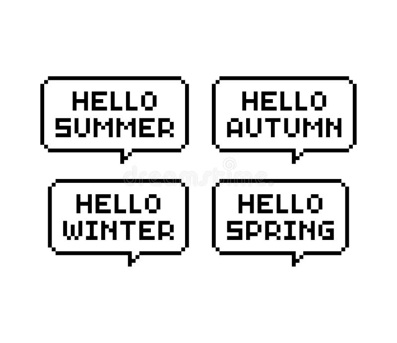 Pixel Art 8-bit Speech Bubbles with Hello Seasons Summer, Autumn ...