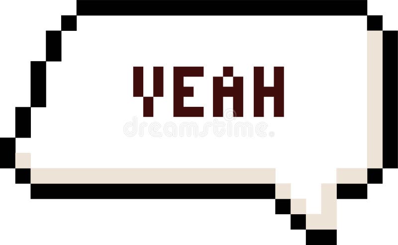 Pixel Art Yeah Speech Bubble Stock Vector - Illustration of ...