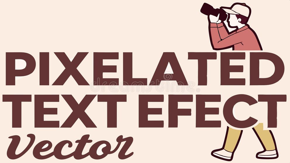 Pixelated Text Effect Vector, Retro and Digital Style Typography Vector ...