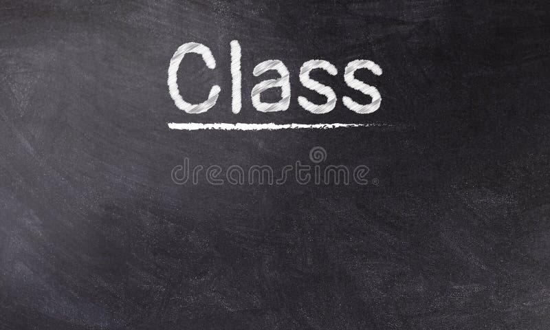 Illustration of a Black Chalkboard with the Word Class Written on it in ...