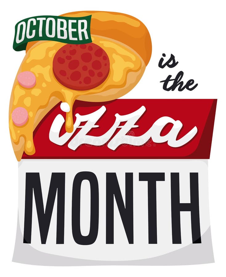 Pizza Slice, Ribbon and Calendar Celebrating Its Month on October ...