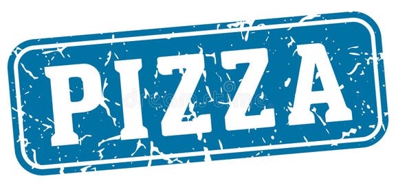 Pizza Rectangular Sign. Pizza Stamp Stock Vector - Illustration of ...