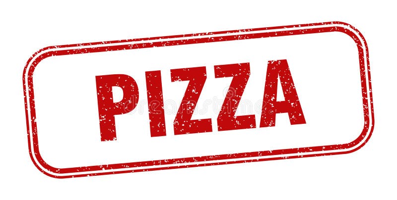 Pizza Stamp. Pizza Square Grunge Sign Stock Vector - Illustration of ...