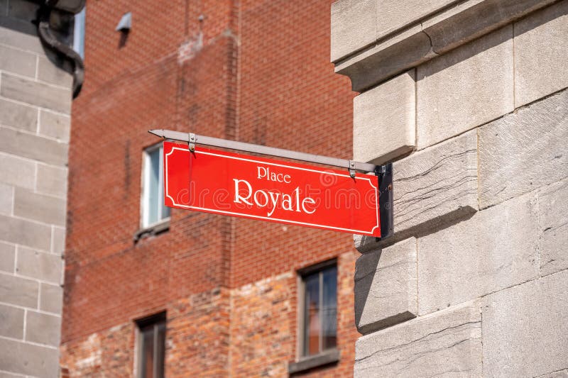 Place Royale Sign in Historic Old Montreal Stock Photo - Image of place ...