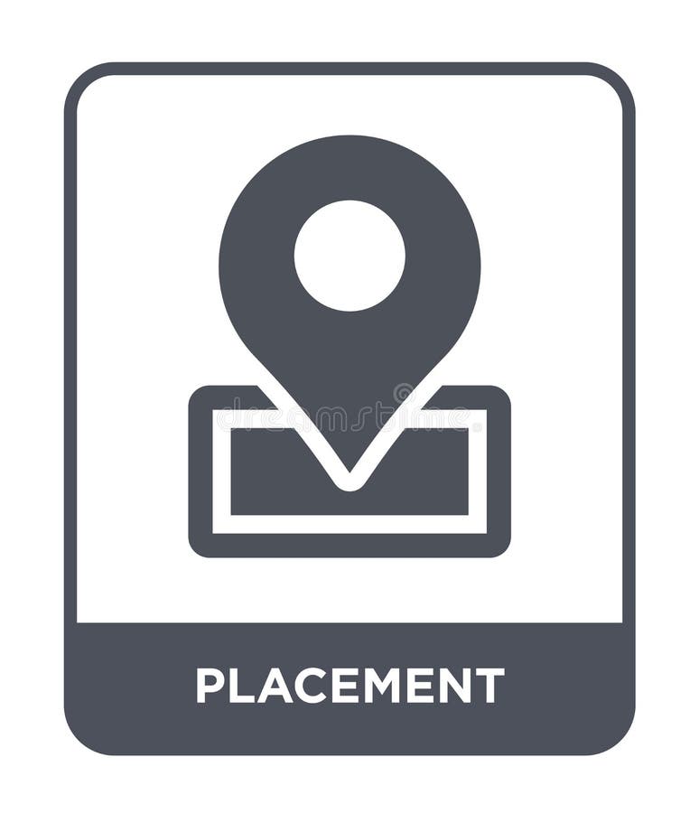 Placement Icon in Trendy Design Style. Placement Icon Isolated on White ...