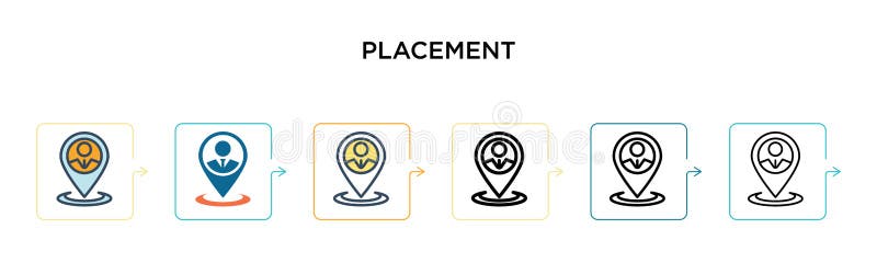 Placement Vector Icon in 6 Different Modern Styles. Black, Two Colored ...