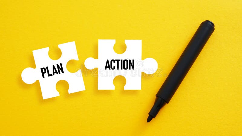 Plan and Action are Connected As Puzzle Pieces. Take Action and To ...