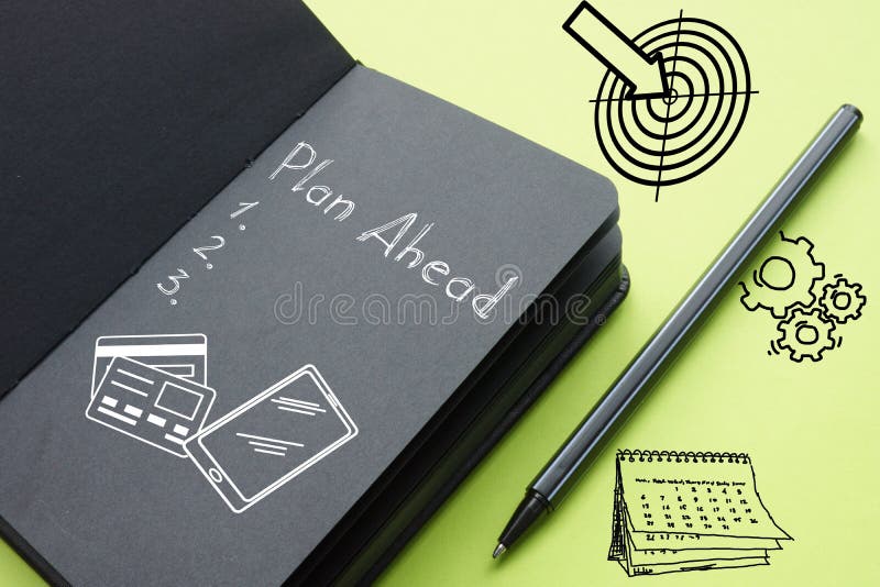 Plan Ahead is Shown Using the Text Stock Photo - Image of succeed, plan ...