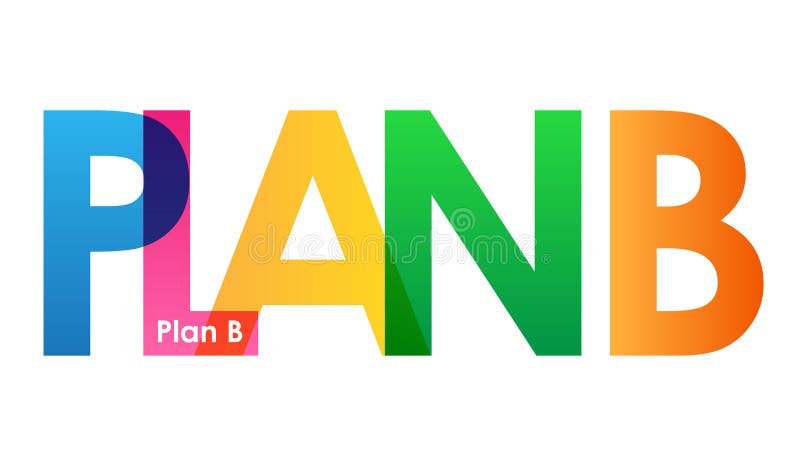 PLAN B Colorful Overlapping Letters Vector Banner Stock Vector ...