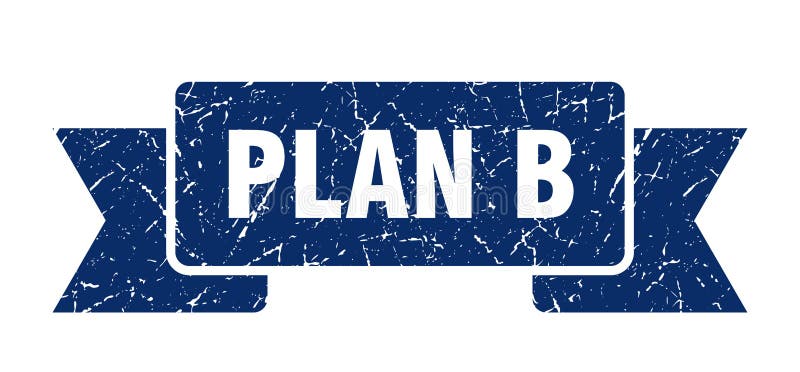 Plan b ribbon. stock vector. Illustration of vector - 154001777