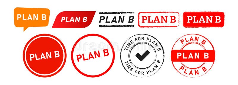 Plan B Rubber Stamp and Speech Bubble Label Sticker Sign for Decision ...