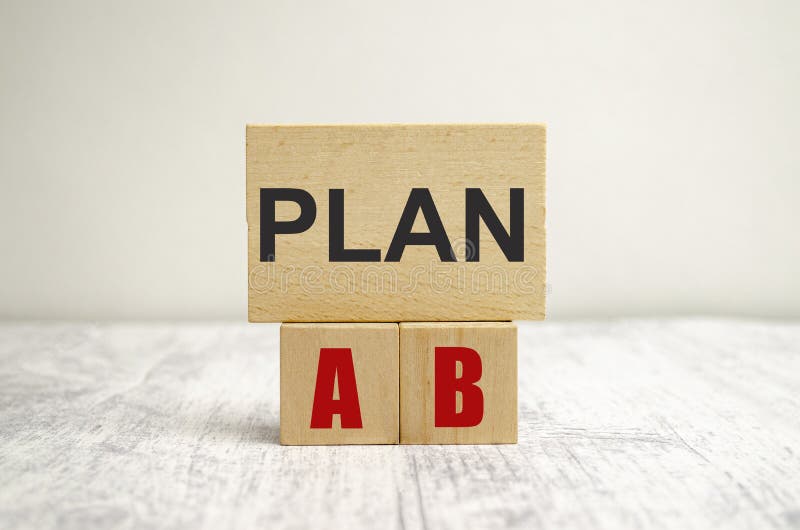 Plan a or Plan B in Wooden Blocks, Front View Stock Photo - Image of ...
