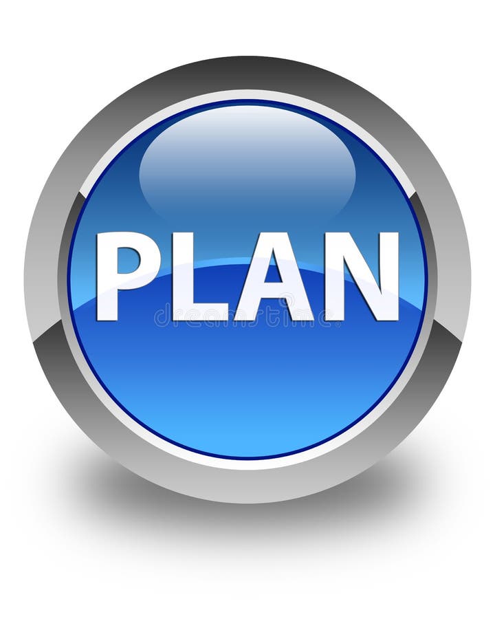 Plan Glossy Blue Round Button Stock Illustration - Illustration of ...
