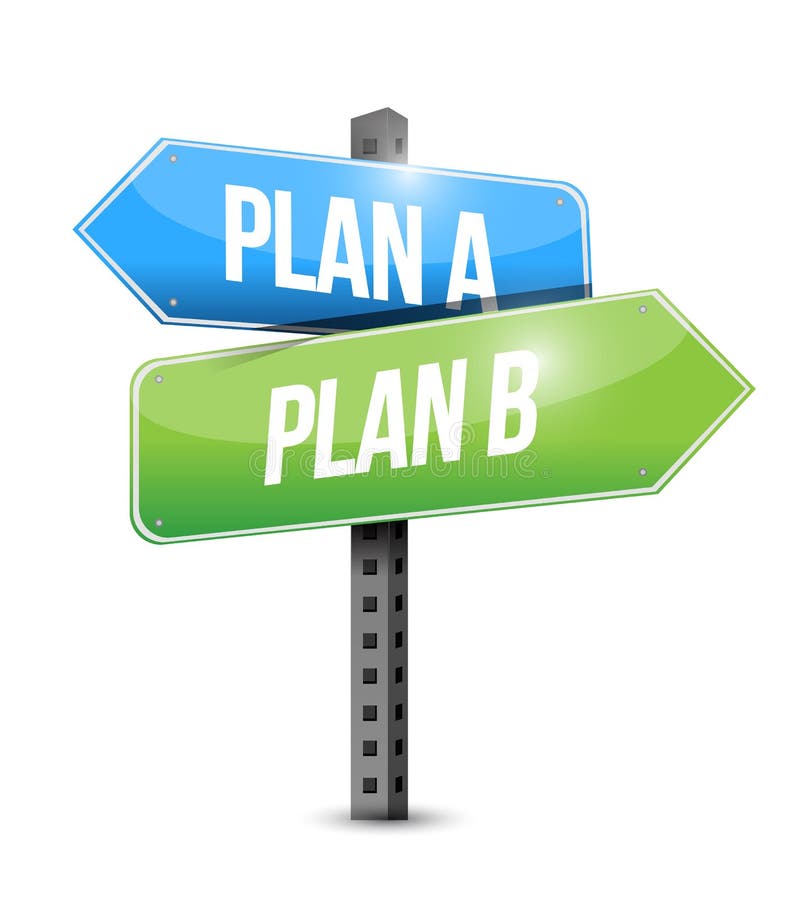 Plan a Plan B Road Sign Illustration Design Stock Illustration ...