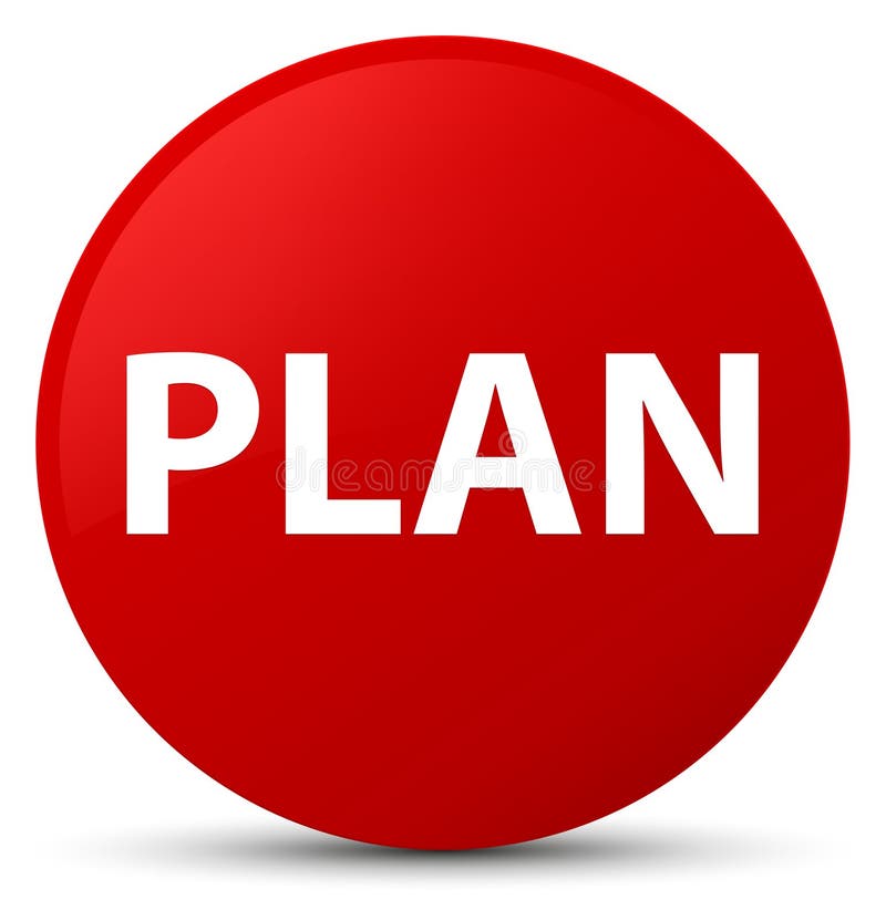 Plan red round button stock illustration. Illustration of plan - 104720258