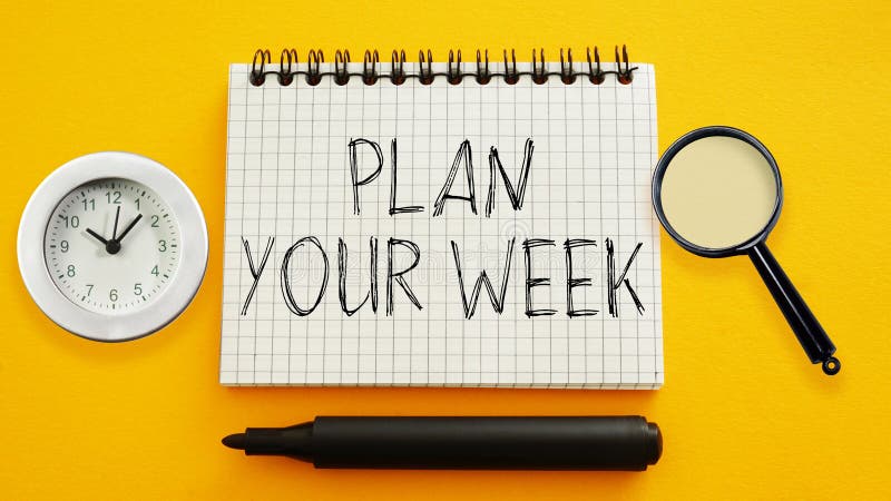 Plan Your Week is Shown Using the Text and Photo of the Clock and ...