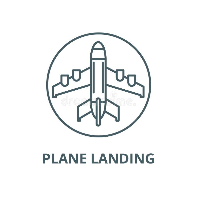 Plane Landing Line Icon Concept. Plane Landing Vector Linear ...